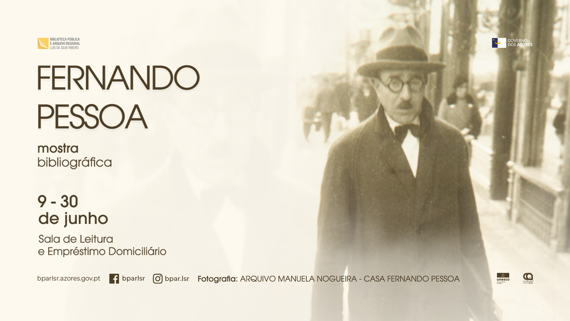 Mostra | Fernando Pessoa | Biblioteca Pública e Arquivo Regional Luís ...